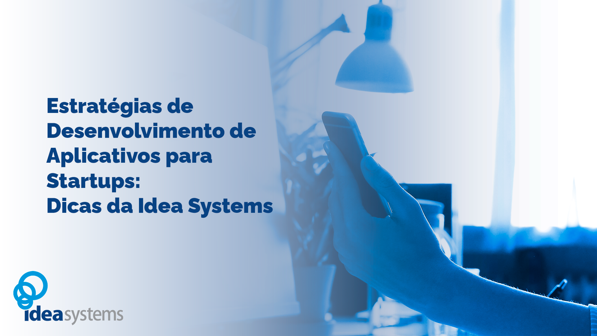 Estratégias de Desenvolvimento de Aplicativos para Startups